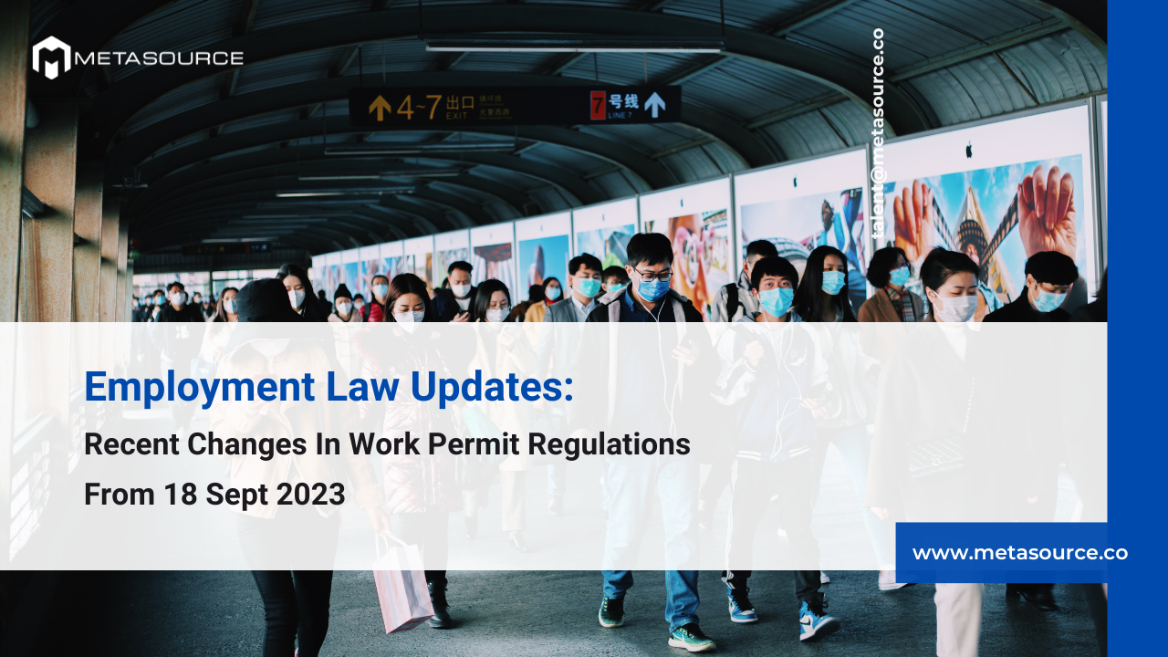 Employment Law Updates: Recent Changes In Work Permit Regulations From ...